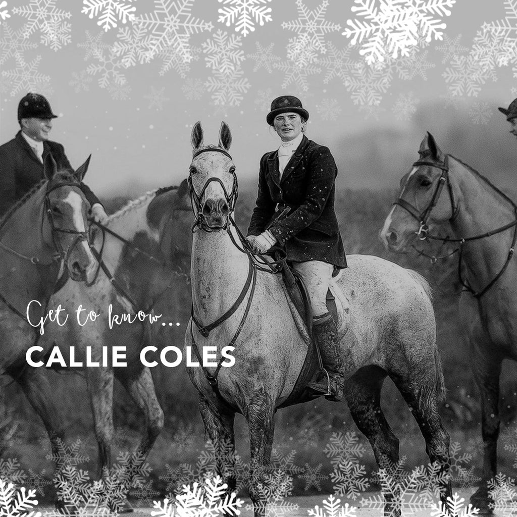 Get to know - Callie Coles – Get the Gallop
